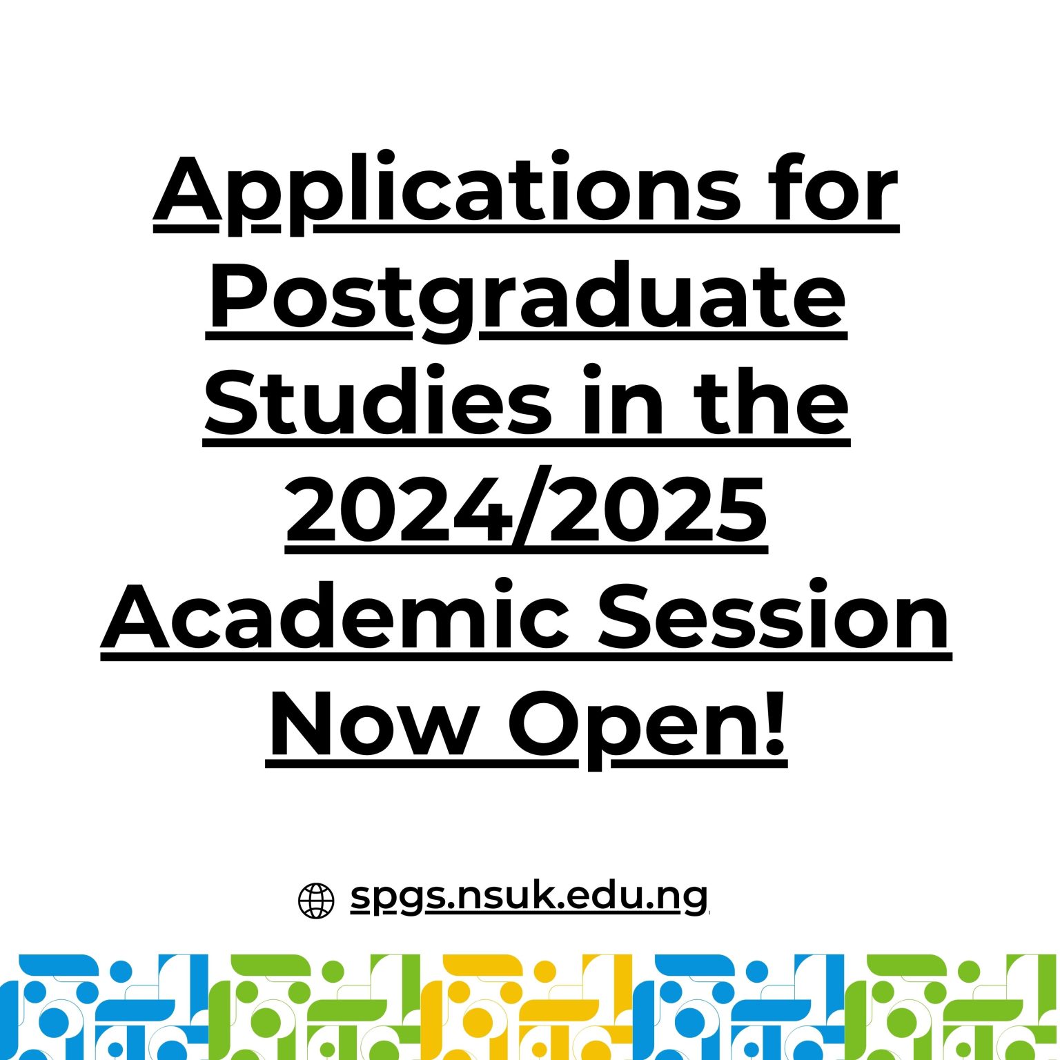 Sales of Postgraduate Forms for the 2024/2025 Academic Session Now Open ...